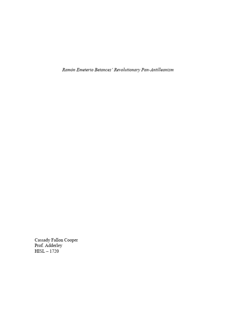 Ramón Emeterio Betances' Revolutionary Pan-Antilleanism | PDF ...