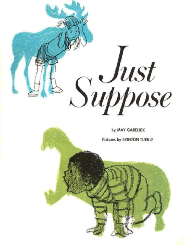 Just Suppose by May Garelick | PDF