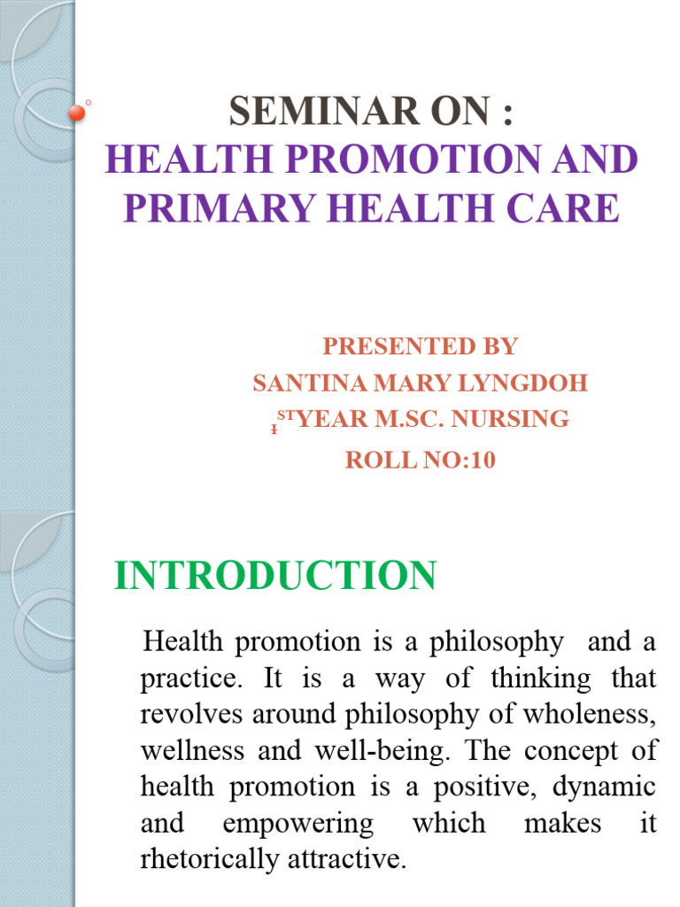 SEMINAR on Health Promotion | PDF | Health Promotion | Health Care