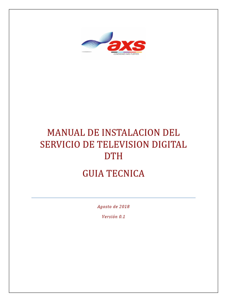 AXS Guia Tecnica DTH v01 | Descargar gratis PDF | Televisión via satélite | Antena (Radio)