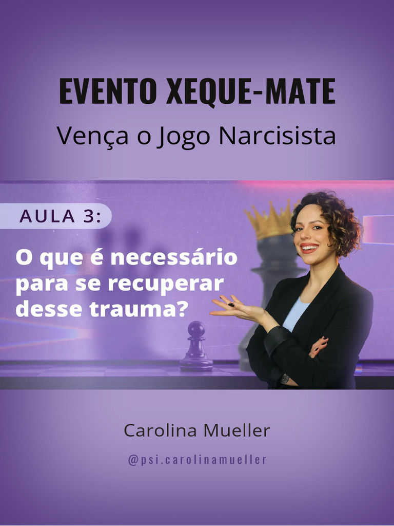 Aula 3 Evento Xeque Mate | PDF | Trauma psicológico | Amor