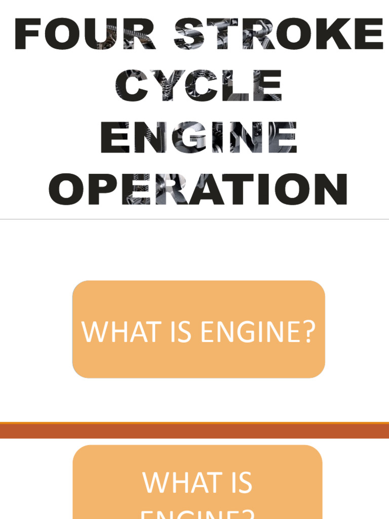 4 Stroke Cycle Engine Operations | PDF | Internal Combustion Engine ...