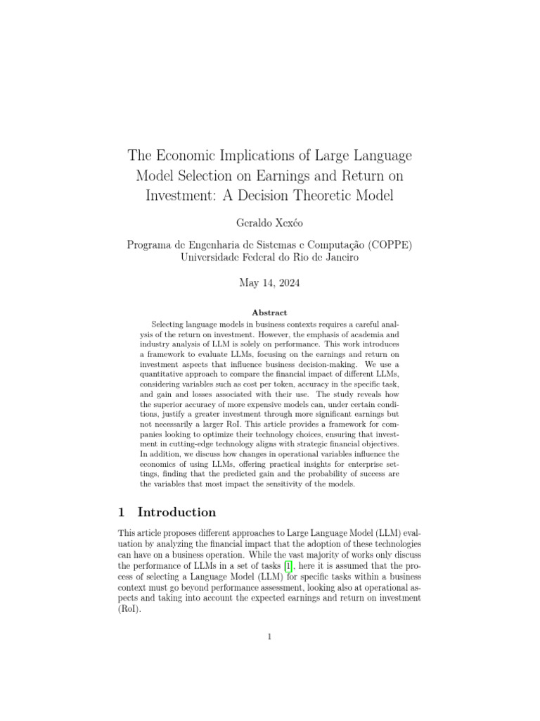 The Economic Implications of Large Language Model Selection On Earnings and Return On Investment ...