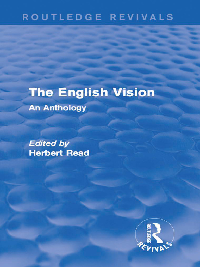 (Routledge Revivals) Read, Herbert - An Anthology - Ed Read - The ...