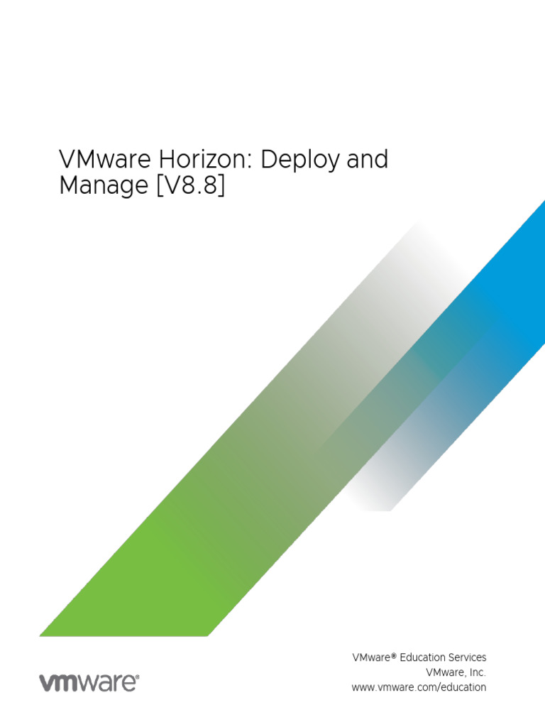 VMware Horizon - Deploy and Manage (V8.8) - Lecture Manual Publication PDF | PDF | Virtual ...