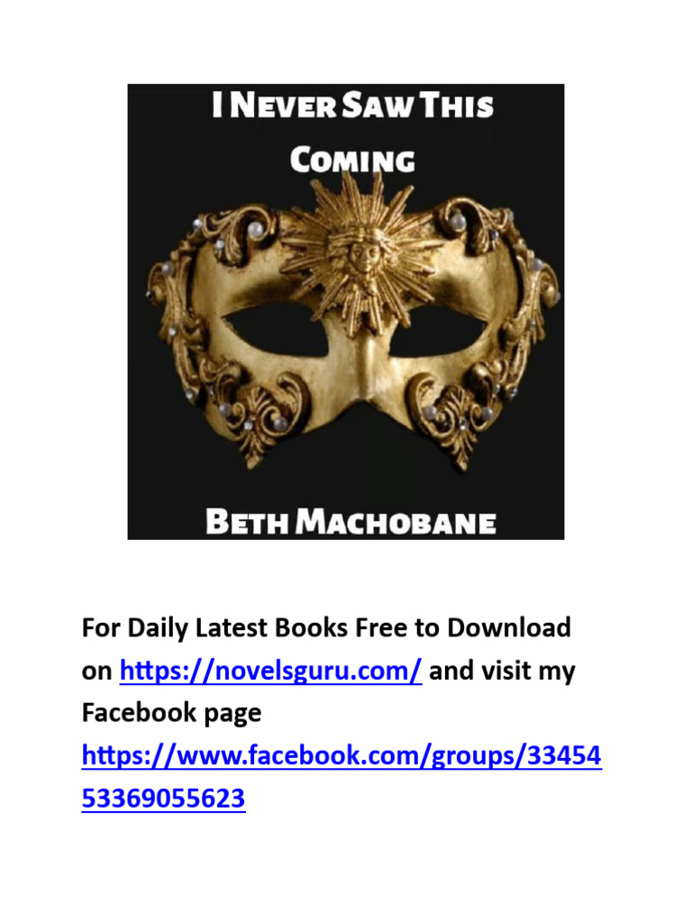 I_Never_Saw_This_Coming_by_Beth_Machobane | PDF