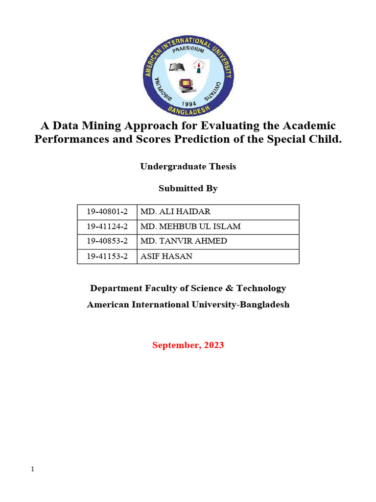 A Data Mining Approach For Evaluating The Academic Performances and Scores Prediction of The ...