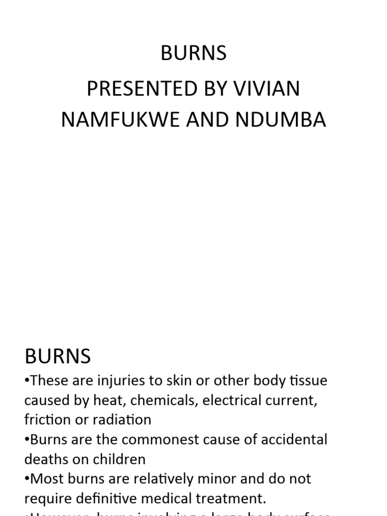 Sis V Burns Presentation | PDF | Burn | Skin