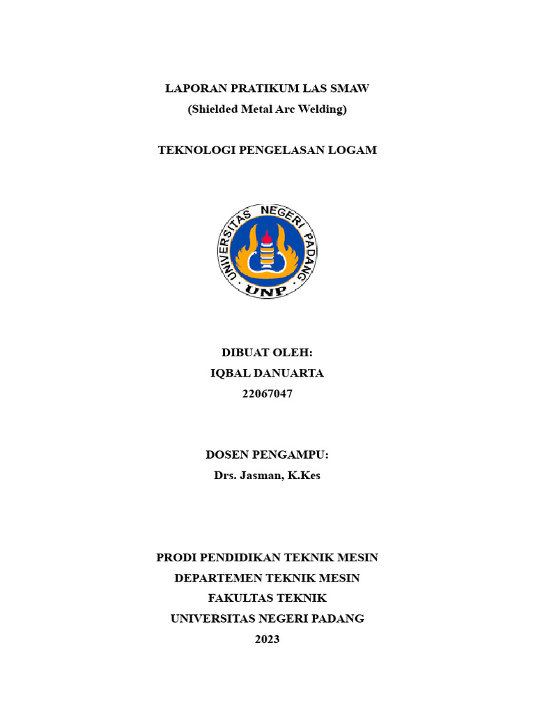 Laporan Kerja Teknik Pengelasan Logam | PDF | Teknologi & Rekayasa