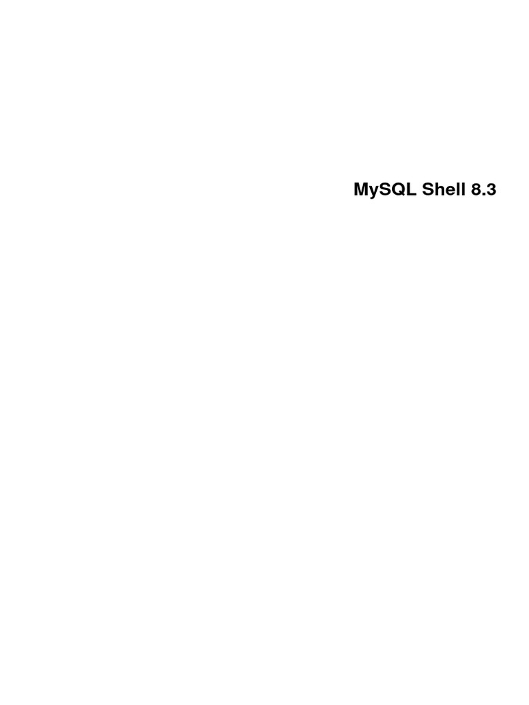 Mysql Shell 83 Ena4 Pdf My Sql Shell Computing