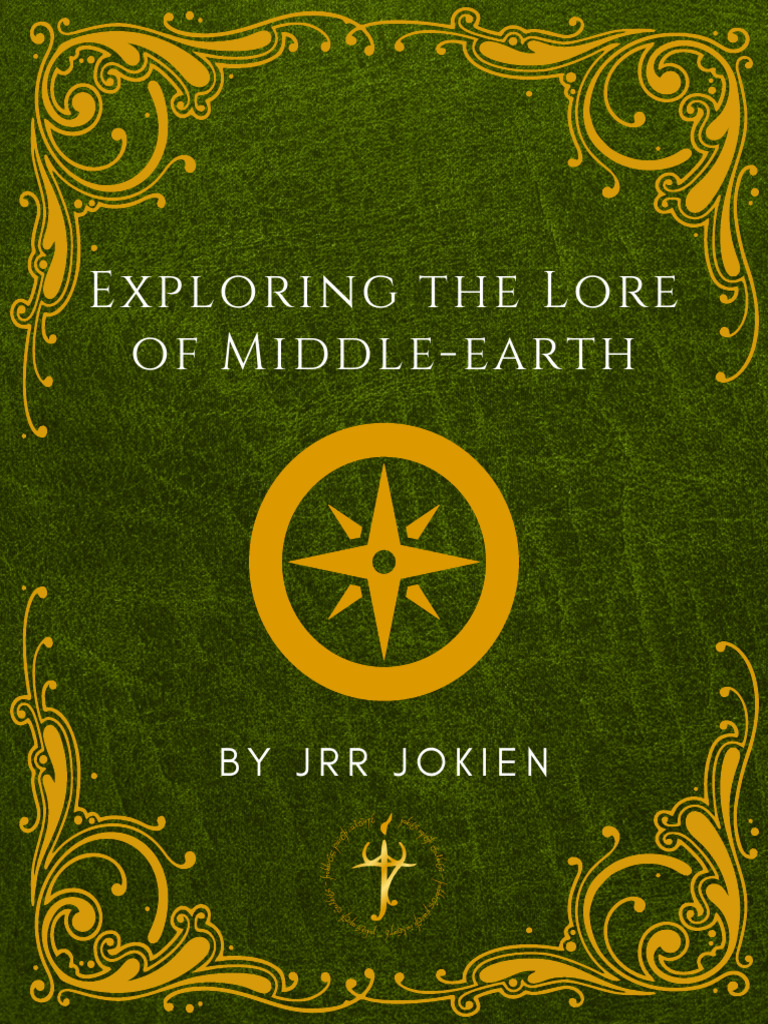 Exploring The Lore of Middle-Earth | PDF | Middle Earth | The Lord Of ...