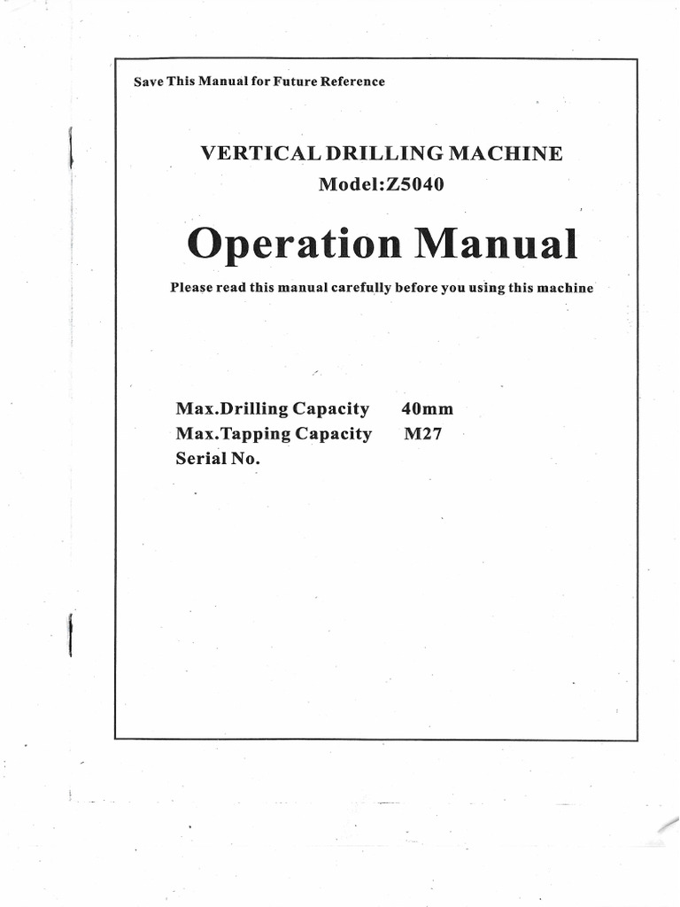 Manual Vertical Drilling Machine Z5040 | PDF