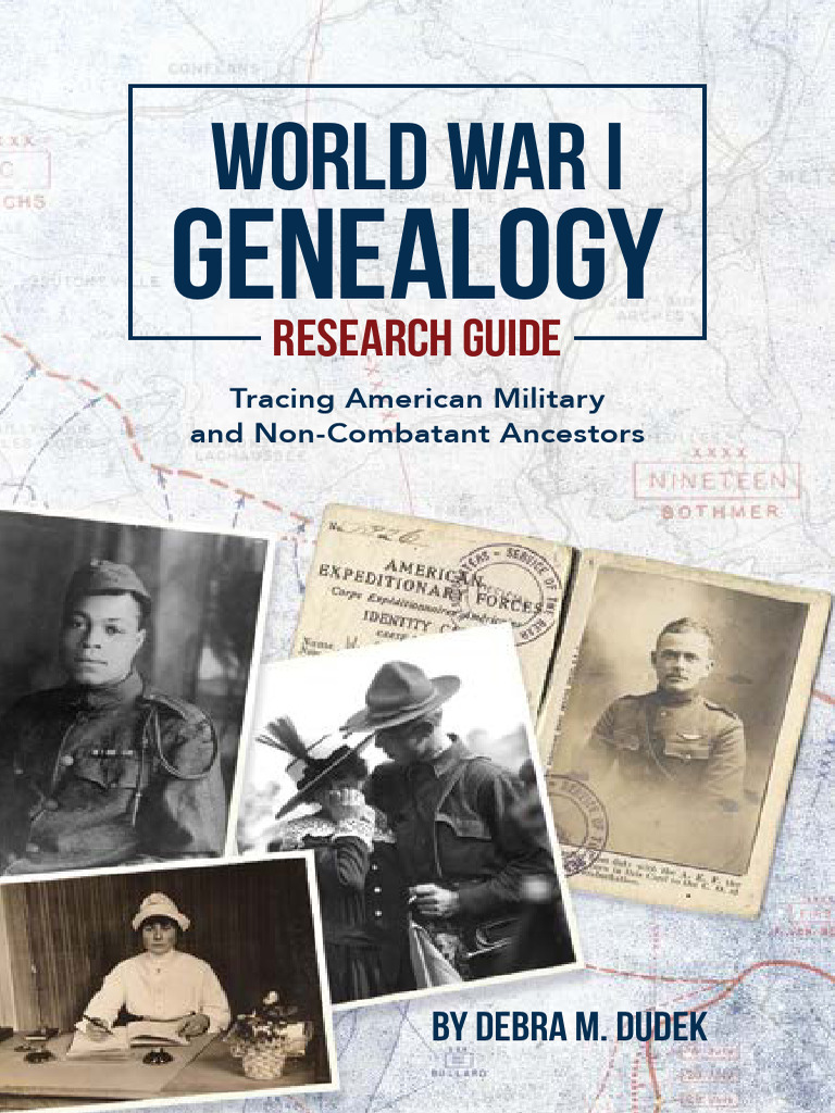 Wwi Genealogy Research Guide Published | PDF | Genealogy