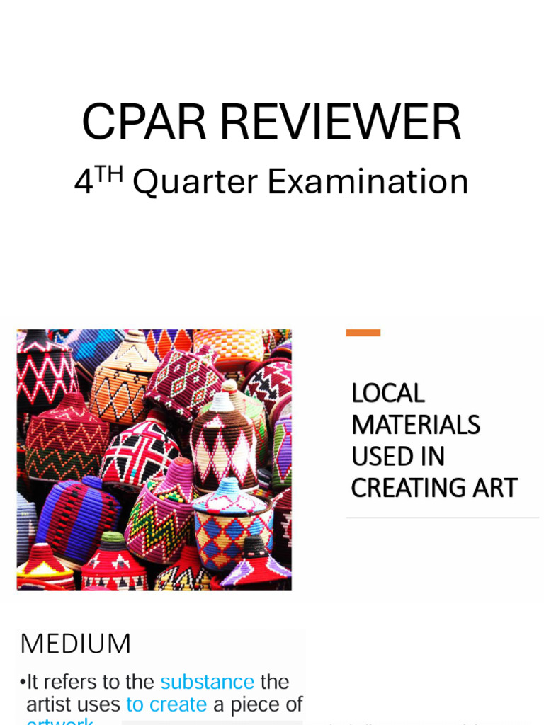 CPAR REVIEWER 4th Quarter Examination 2023 2024 | PDF | Basket Weaving | Textiles