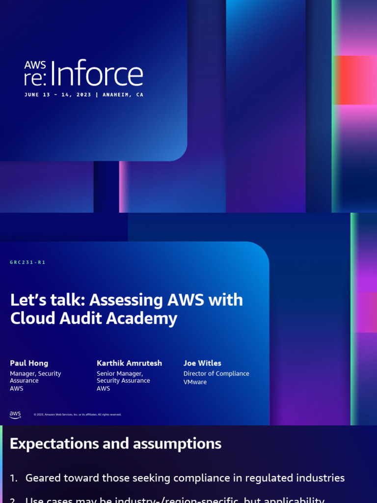 GRC231 - Lets Talk Assessing AWS With Cloud Audit Academy | Download Free PDF | Amazon Web ...