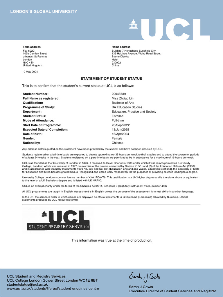 This Is To Confirm That The Student's Current Status at UCL Is As ...