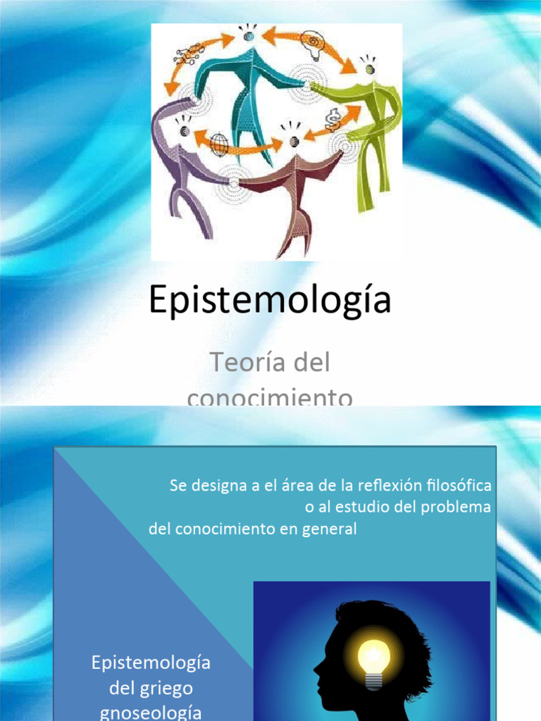 Epistemología y Conocimiento. | PDF | Conocimiento | Verdad