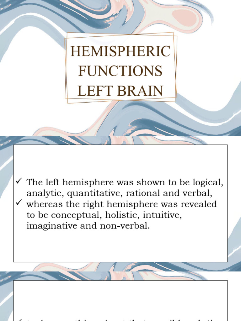 Left Hemisphere | PDF | Lateralization Of Brain Function | Thought