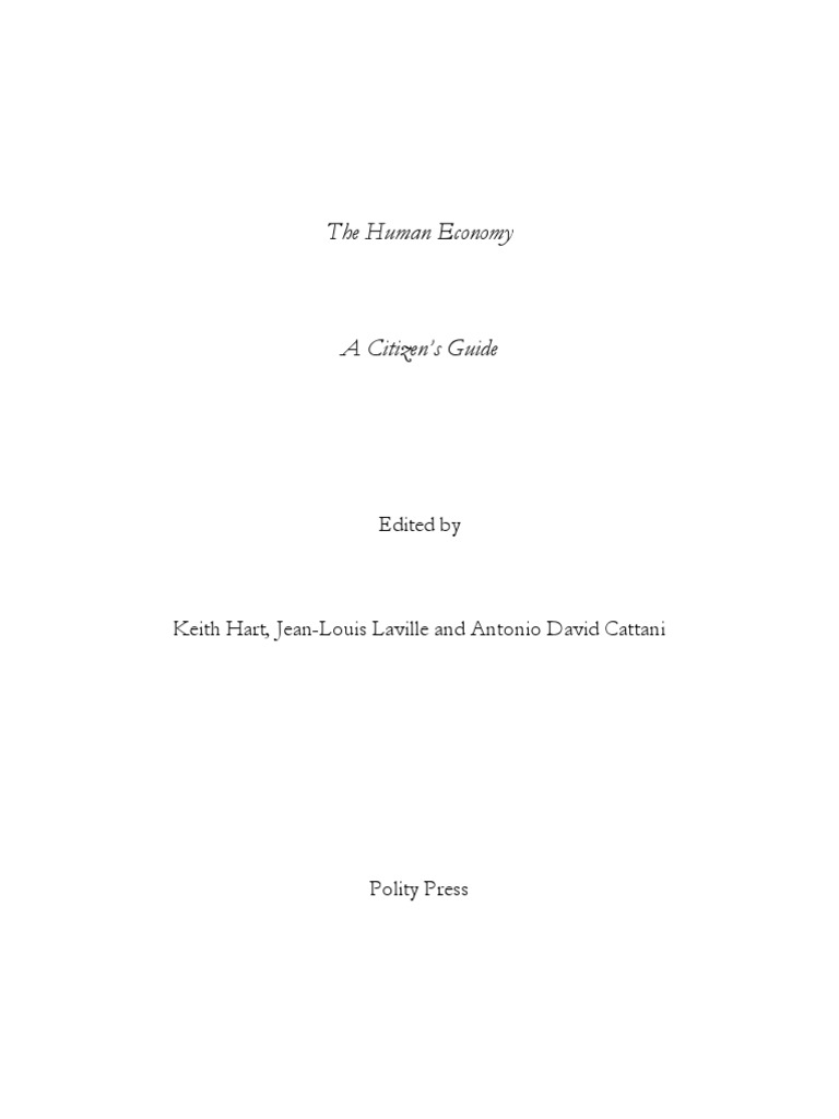 Keith Hart - Building The Human Economy | PDF | Market Economy | Economics