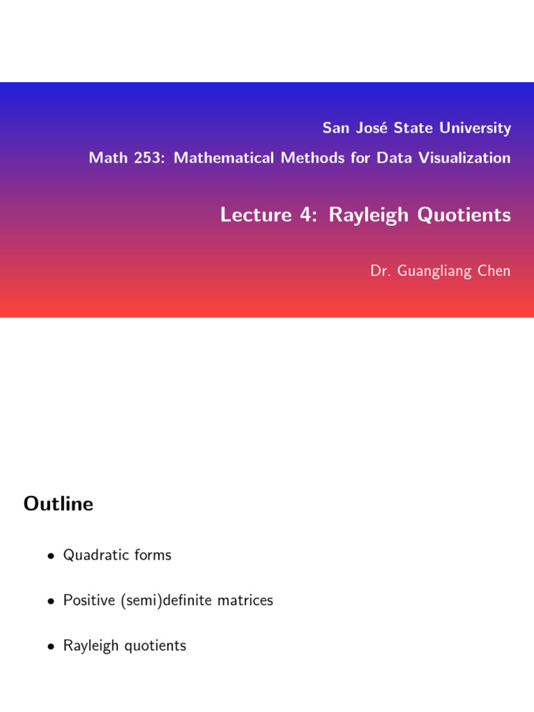 Lec 4 Rayleigh Quotient | PDF | Eigenvalues And Eigenvectors | Matrix ...
