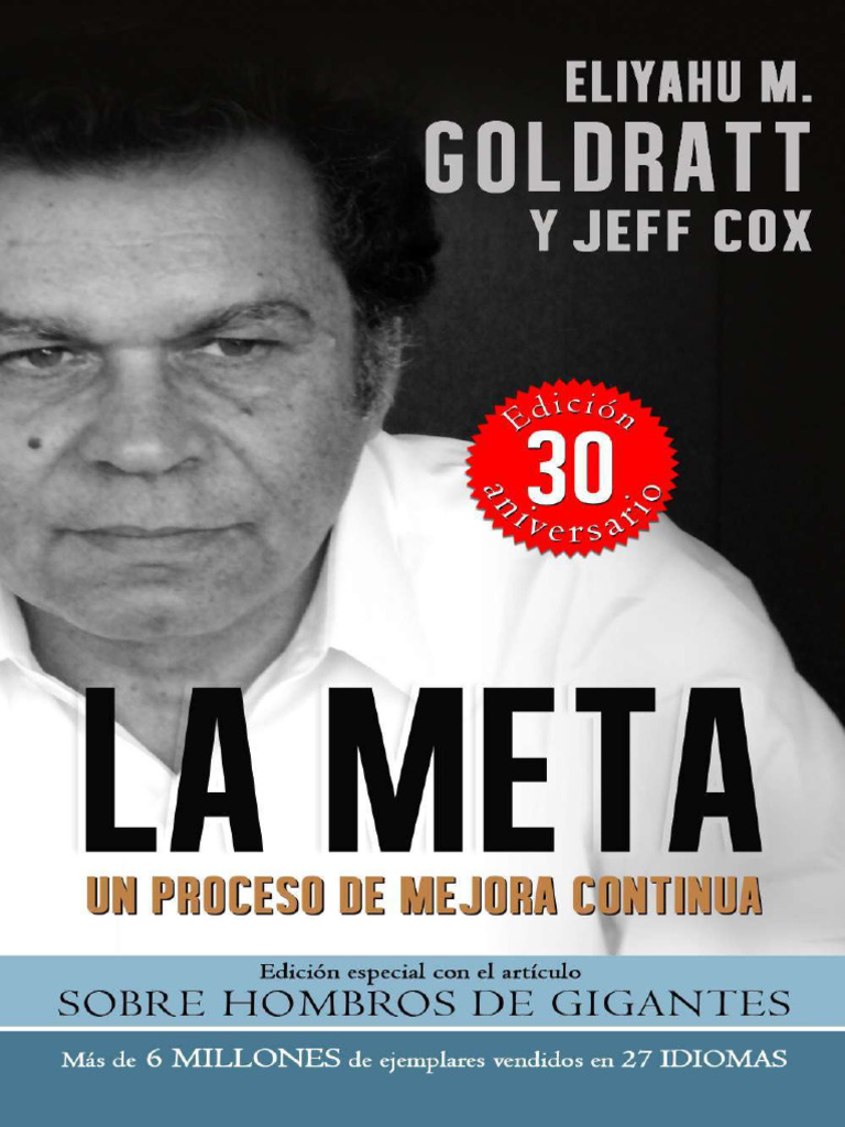 La Meta - Un Proceso de Mejora Continua (Eliyahu M. Goldratt ...