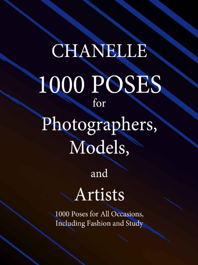1000 Poses for Models and Photographers | PDF | Camera | Fashion