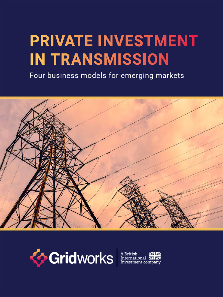 Investment in Transmission Gridworks | PDF | Infrastructure | Public ...