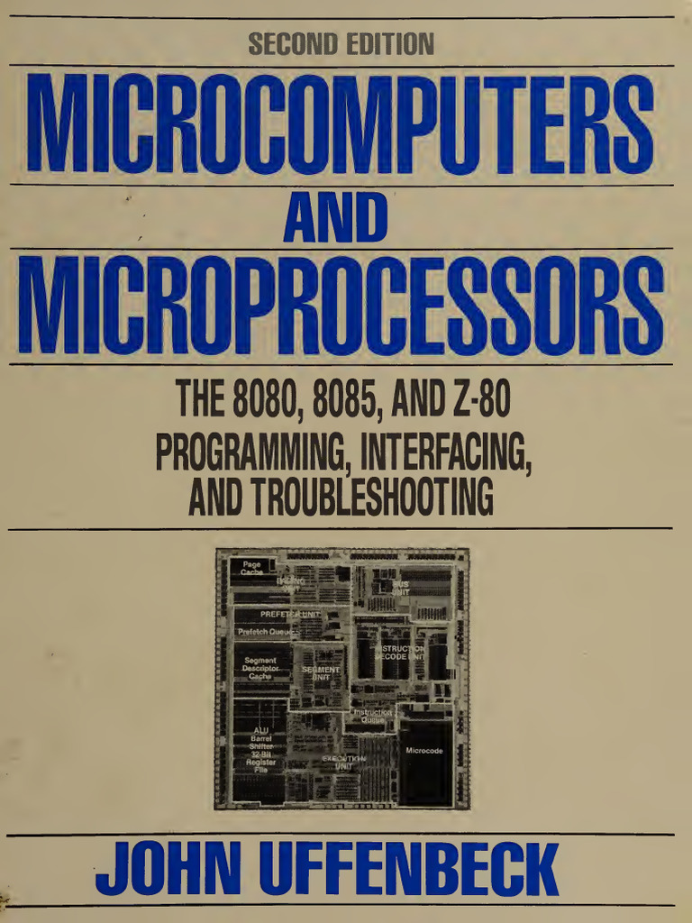 John Uffenbeck - Microcomputers and Microprocessors | PDF | Central Processing Unit | Input/Output