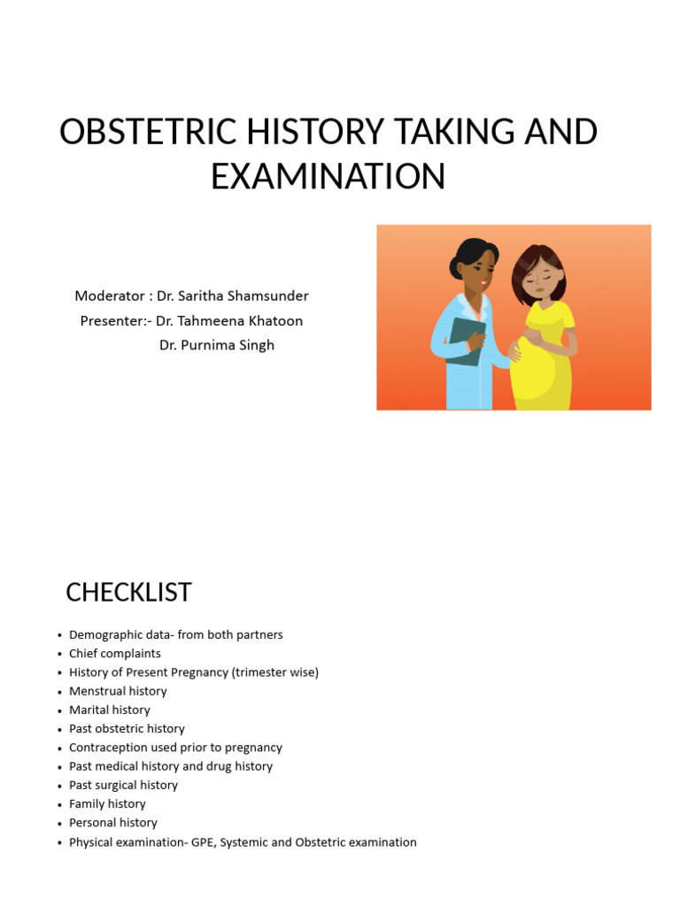 Obstetric History Taking and Examination | PDF | Pregnancy | Childbirth