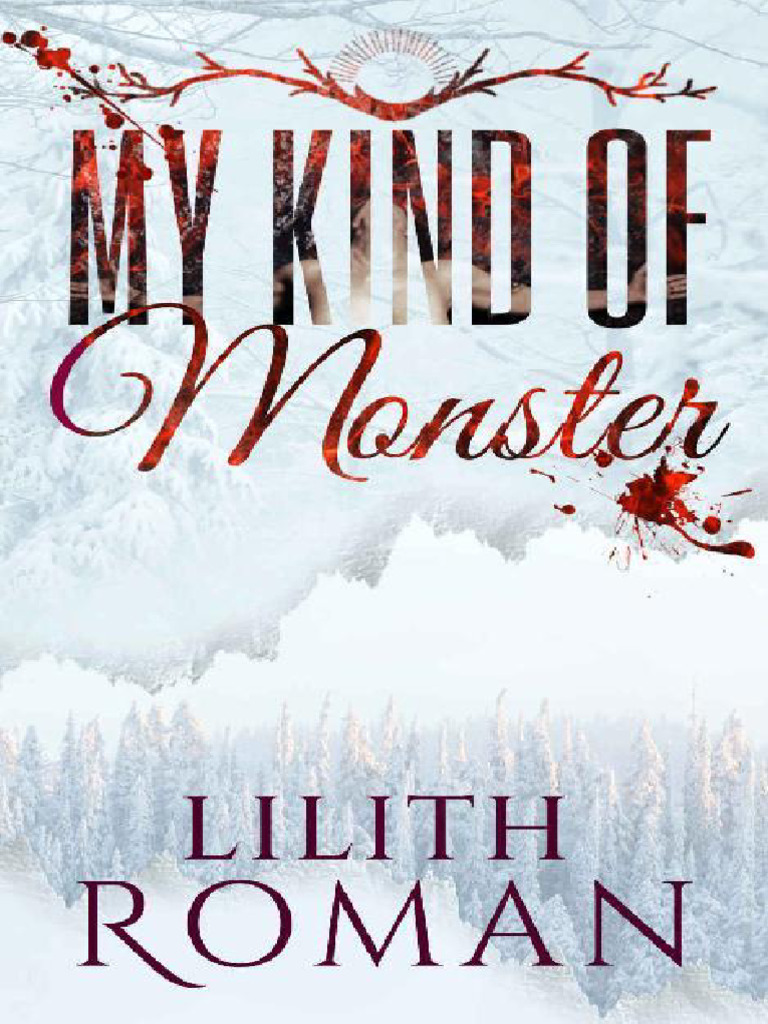 My Kind of Monster - Lilith Roman (T.M) | PDF | Placer