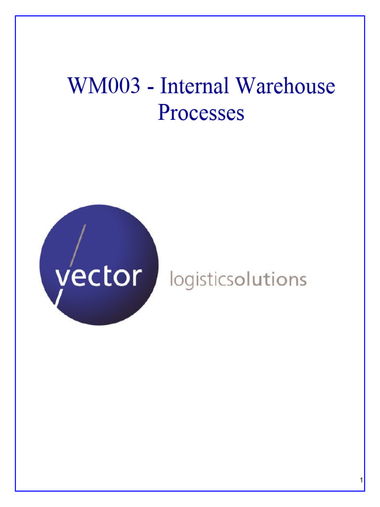 WM003 - Internal Warehouse Processes | PDF | Warehouse | Computing