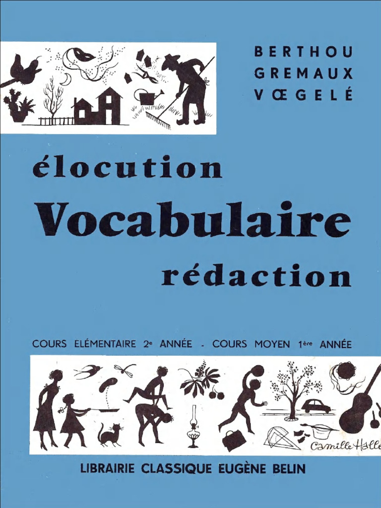Élocution, Vocabulaire, Rédaction CE2-CM1 (1958) | PDF