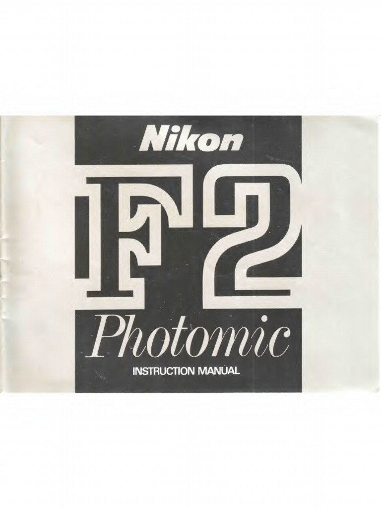 Nikon F2 Photomic Instruction Manual - Text | PDF | Camera Lens | Aperture