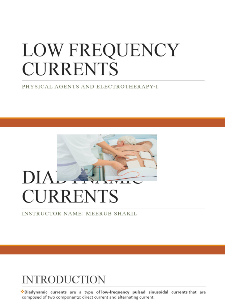 Lec-8 DIADYNAMIC CURRENTS | PDF | Pain | Muscle
