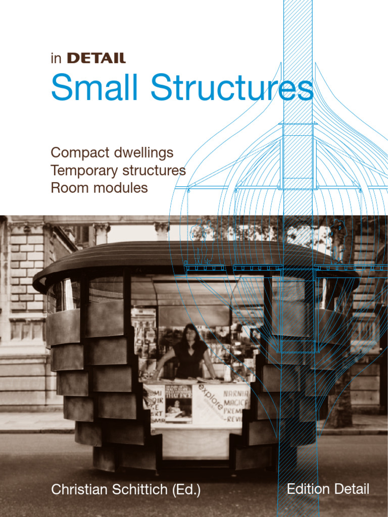 2010-In Detail Small Structures | Download Free PDF | Space | Kitchen