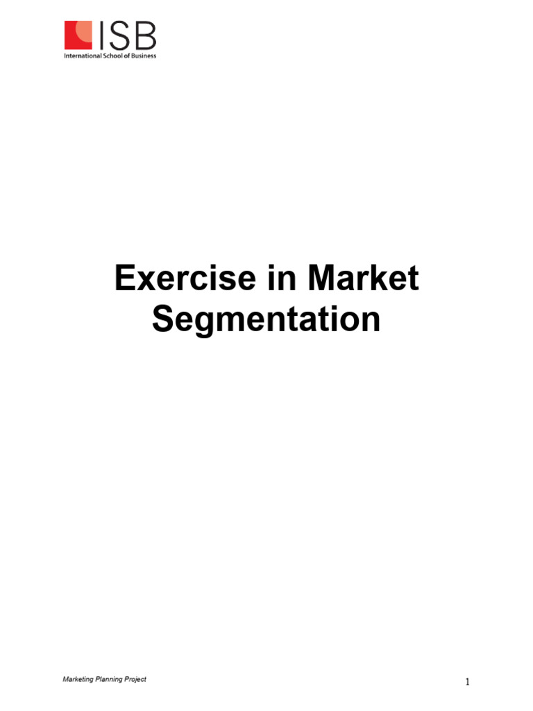 Exercise 3 - Segmentation Insights | PDF | Marketing | Market Segmentation