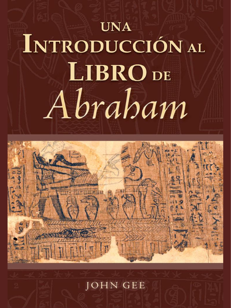 Introducción al libro de Abraham - John Gee | PDF | José Smith | Libros