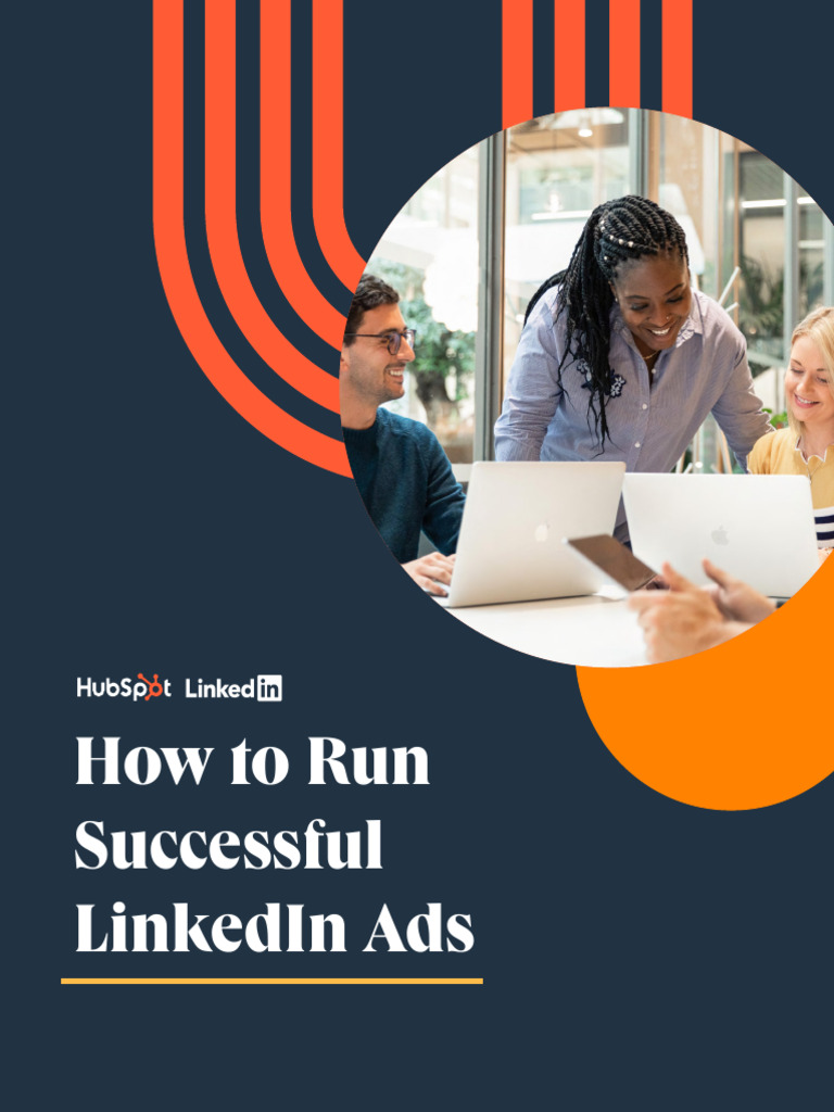 How to Run Successful LinkedIn Ads 2023 Update | PDF | Linked In | Advertising