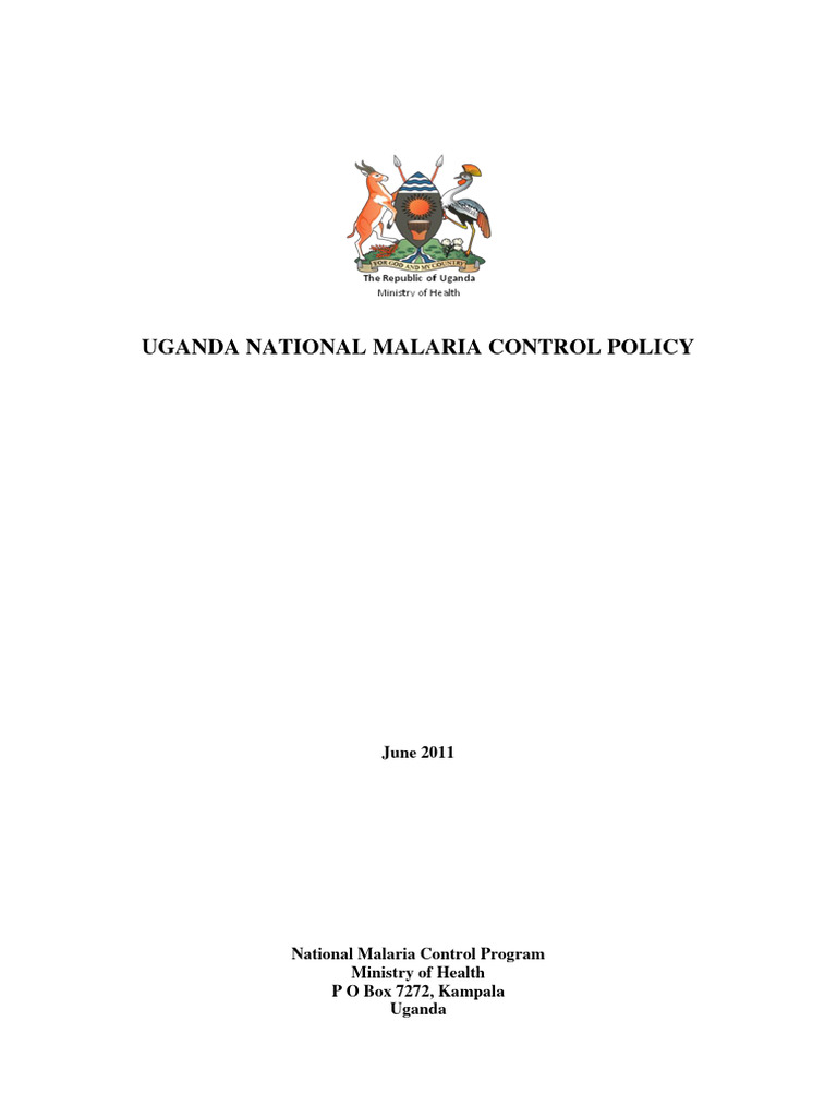 Uganda NATIONAL MALARIA CONTROL POLICY - 2011 | PDF | Malaria | Health ...