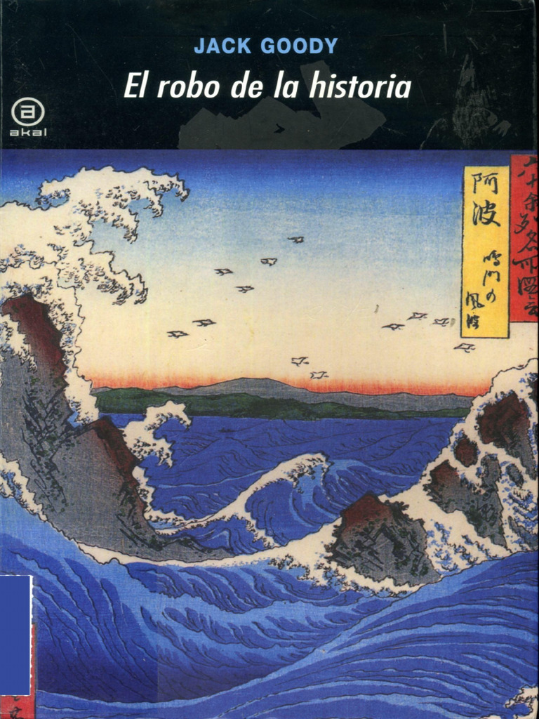 El robo de la historia según Jack Goody | PDF | Europa | Mundo occidental