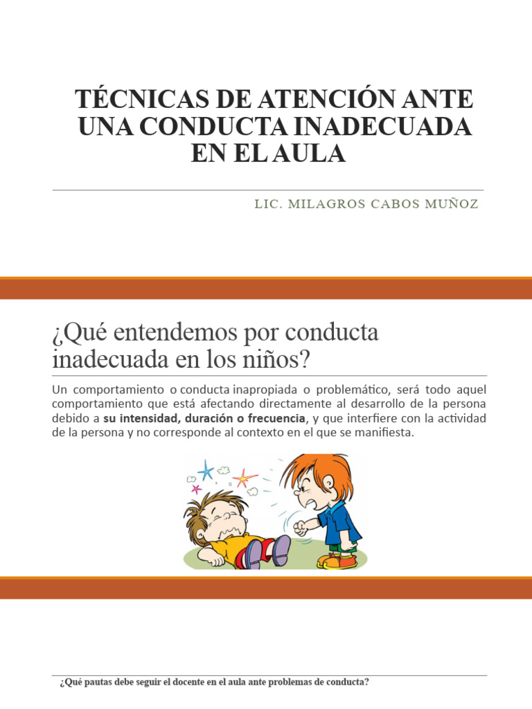 Técnicas de Atención Ante Una Conducta Inadecuada en | PDF | Las ...