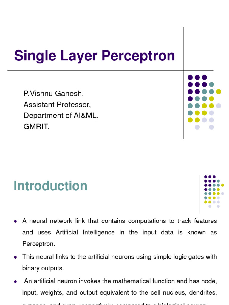 Single Layer Perceptron: P.Vishnu Ganesh, Assistant Professor ...