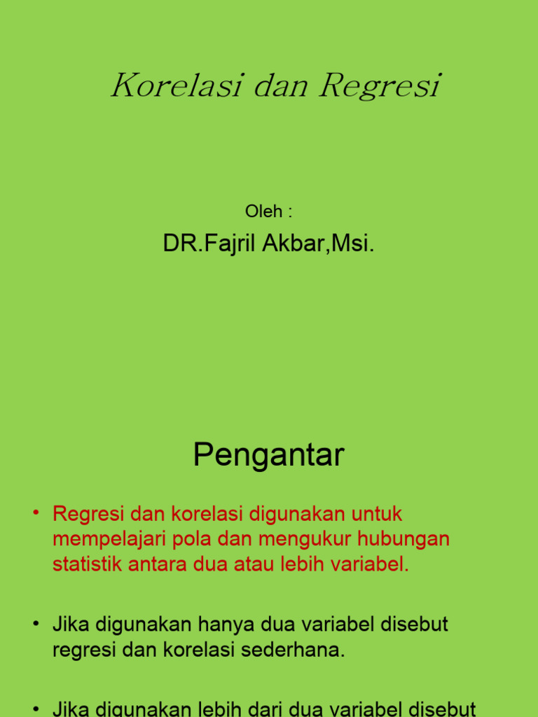 5 Korelasi Dan Regresi Kuliah 5 PPT | PDF