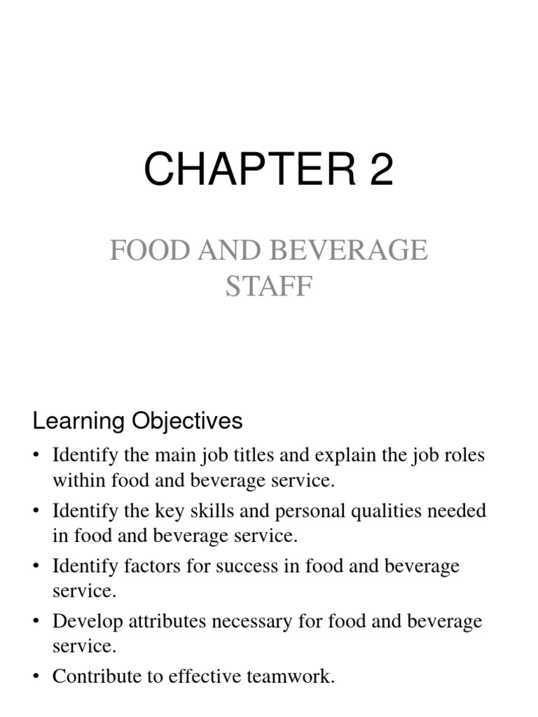 CHAPTER 2 Food and Beverage Staff | PDF | Chef | Waiting Staff
