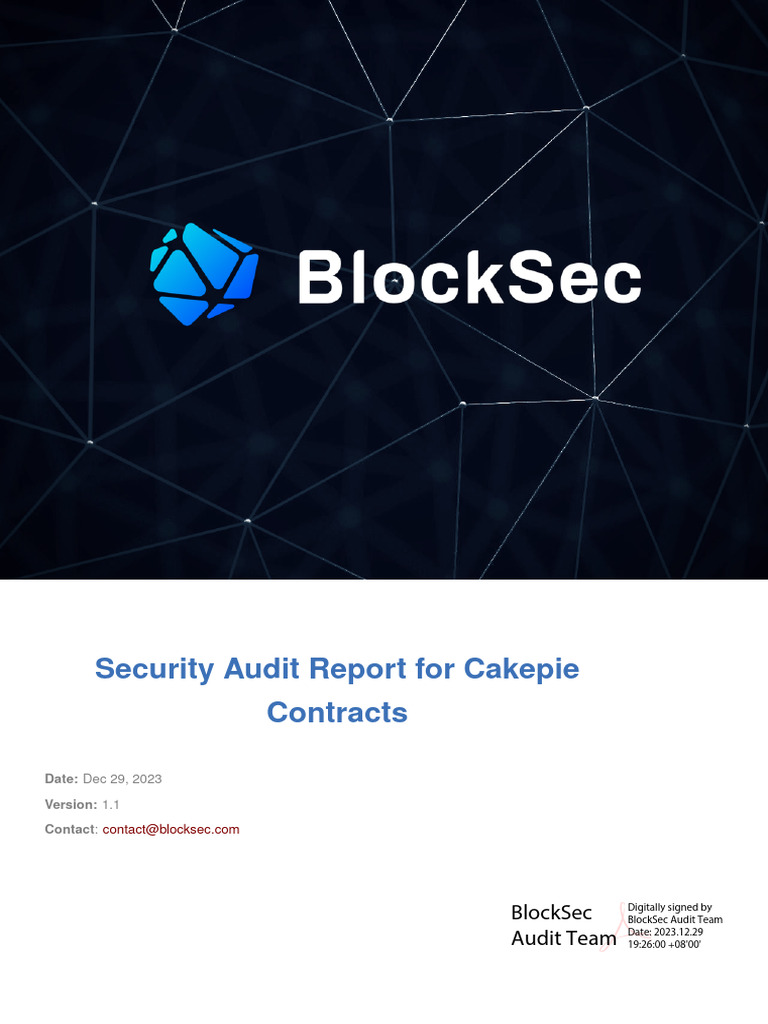 Cakepie Contracts Security Audit | PDF | Vulnerability (Computing) | Audit