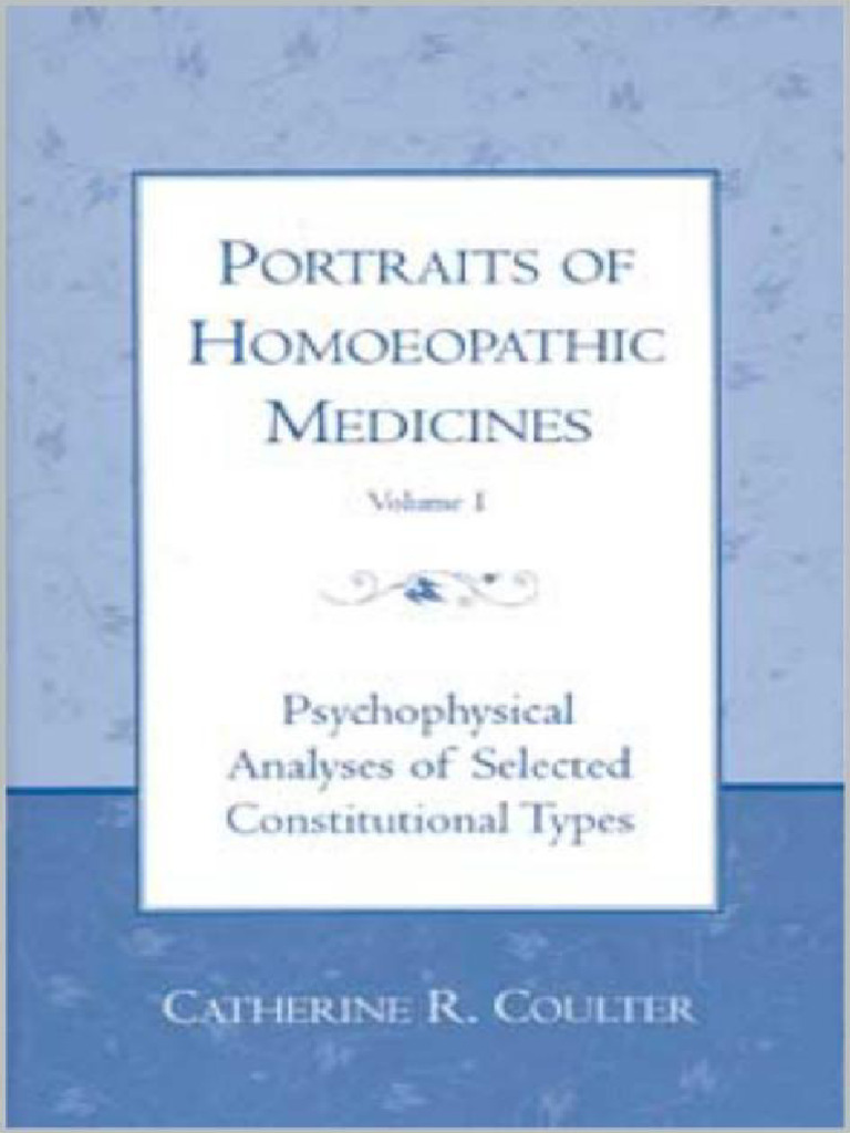 PORTRAITS of HOMOEOPATHIC MEDICINES - Psychophysical Analysis of ...