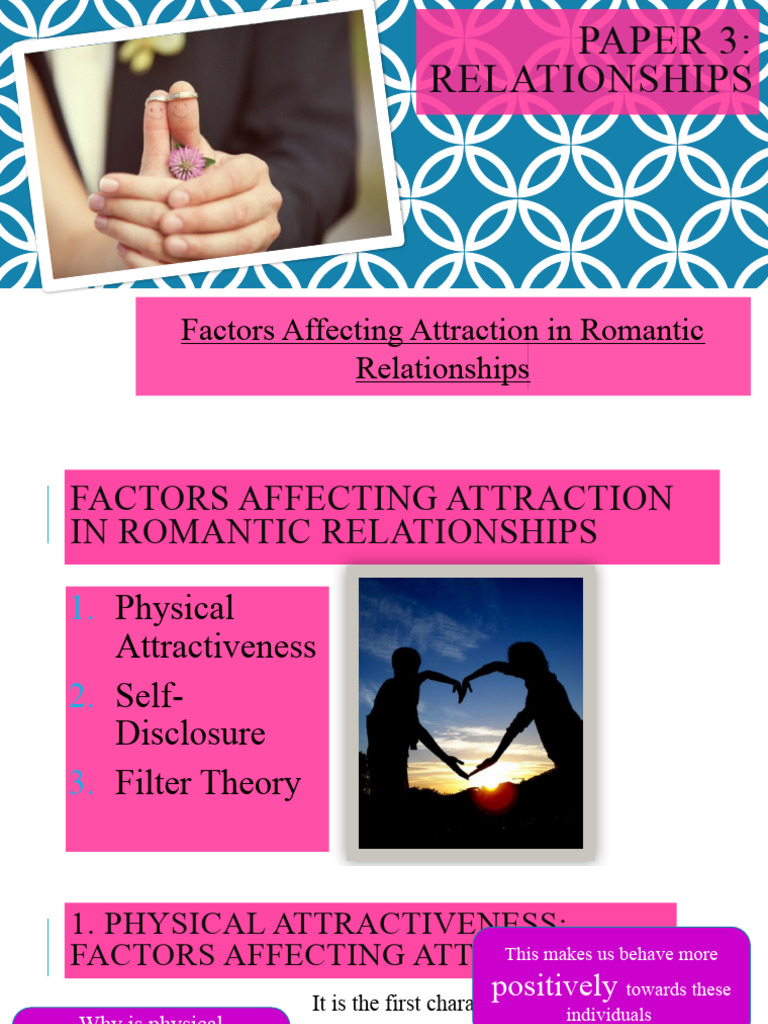 Factors Influencing Romantic Attraction | PDF | Physical Attractiveness ...