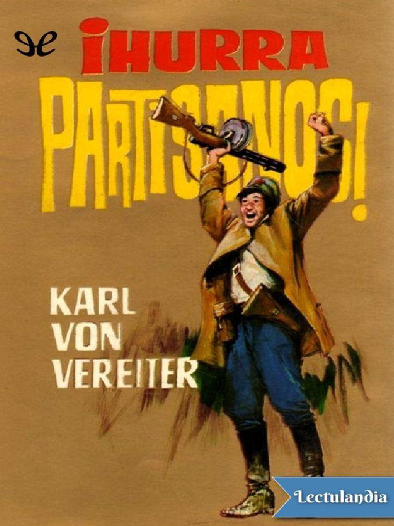 Hurra Partisanos, Karl Von Vereiter | PDF