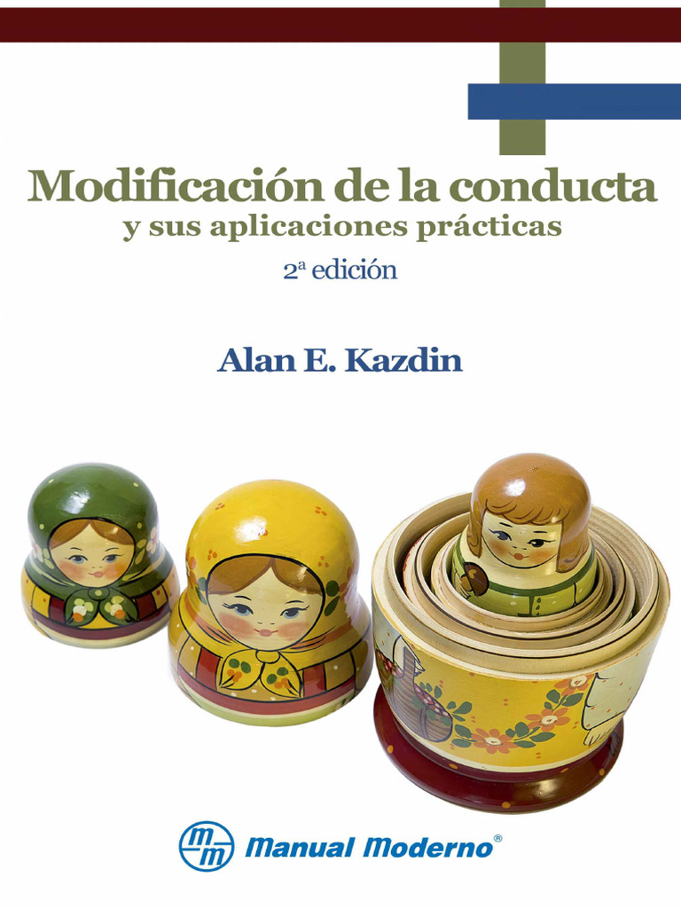 Modificación de La Conducta y Sus Aplicaciones Prácticas (2da Ed ...