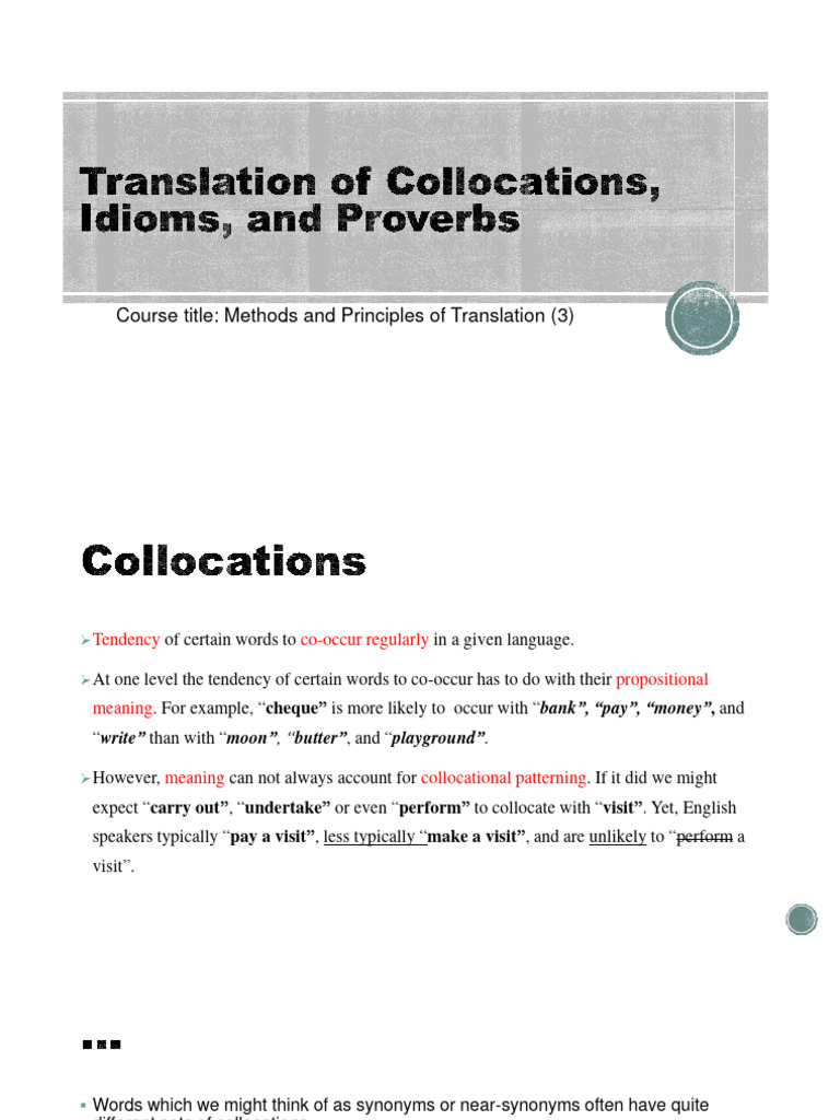 Translation of Collocations and Idioms 3 | PDF | Idiom | Translations